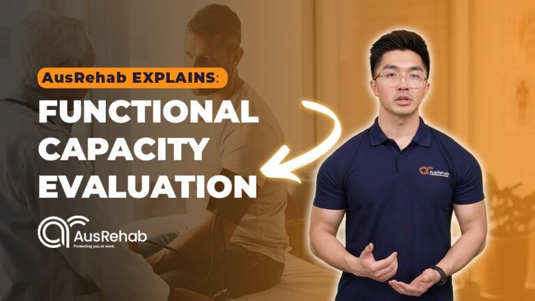 Functional Capacity Evaluation (FCE) for Return to Work | AusRehab